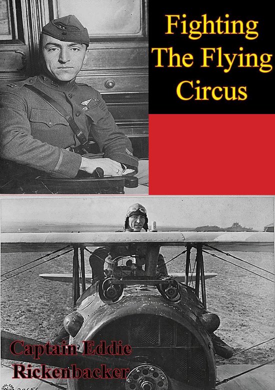 Fighting The Flying Circus [Illustrated Edition] (ebook), Captain Eddie ...
