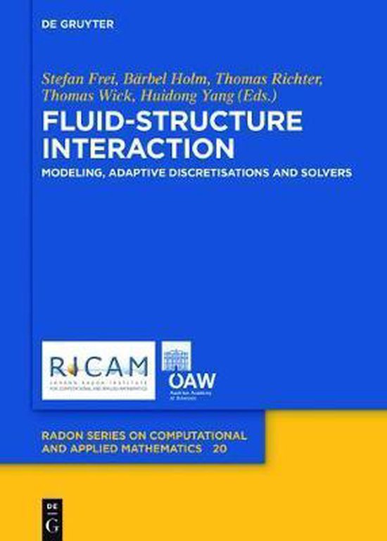 Radon Series on Computational and Applied Mathematics20- Fluid-Structure Interaction |... | bol.com