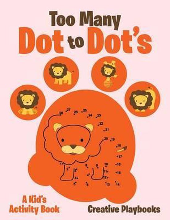 Too Many Dot to Dot's, Creative | 9781683234807 | Boeken | bol