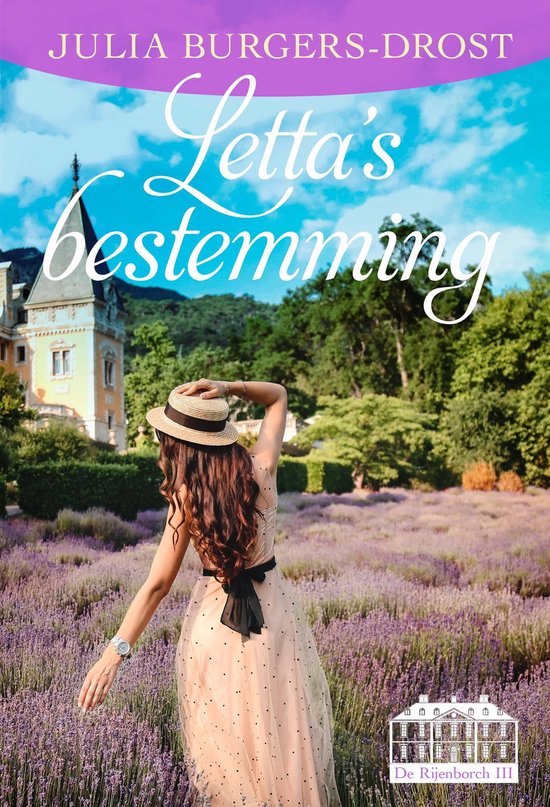 De Rijenborch 3 - Letta's bestemming (ebook), Julia Burgers-Drost ...