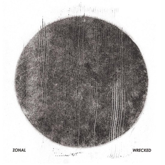 Wrecked, Zonal | CD (album) | Muziek | bol
