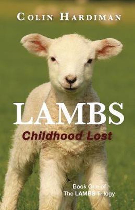 Lambs Trilogy- Lambs, Colin Hardiman | 9780998998503 | Boeken | bol.com