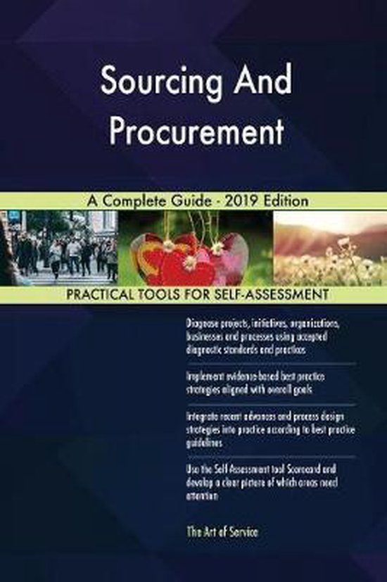 Sourcing And Procurement A Complete Guide - 2019 Edition | 9780655817369 | Gerardus... | bol.com