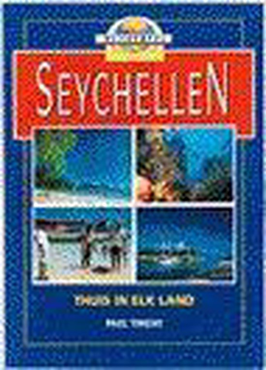 Seychellen, Paul Tingay | 9789041017130 | Boeken | bol.com