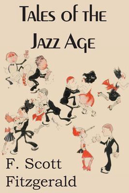 Tales of the Jazz Age, f scott fitzgerald | 9781483706153 | Livres | bol