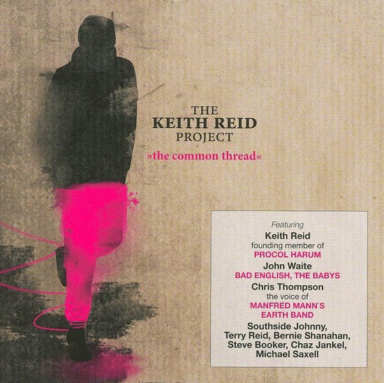 Common Thread, The Keith Reid Project | CD (album) | Muziek | bol.com