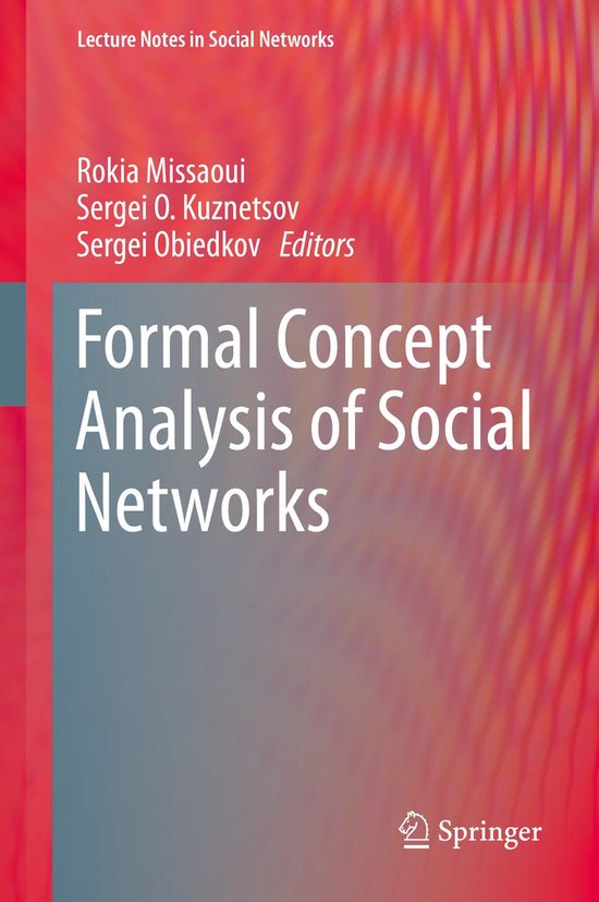 Formal Concept Analysis of Social Networks (ebook) | 9783319641676 | Boeken | bol.com