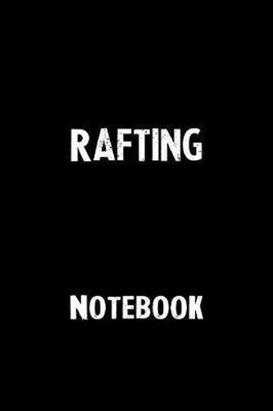Rafting Notebook, Unik Publishing | 9781093851342 | Boeken | bol.com