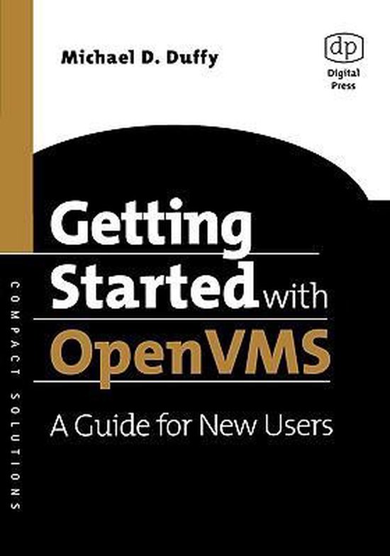Getting Started with OpenVMS | 9781555582791 | Michael D Duffy | Boeken | bol.com
