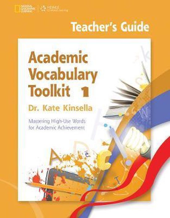 Academic Vocabulary Toolkit 1: Teacher's Guide with Professional ...