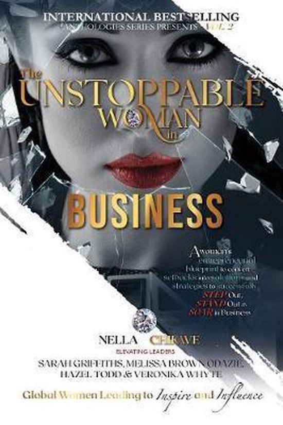 Unstoppable Woman of Purpose Global Movement-The Unstoppable Woman In Business |... | bol