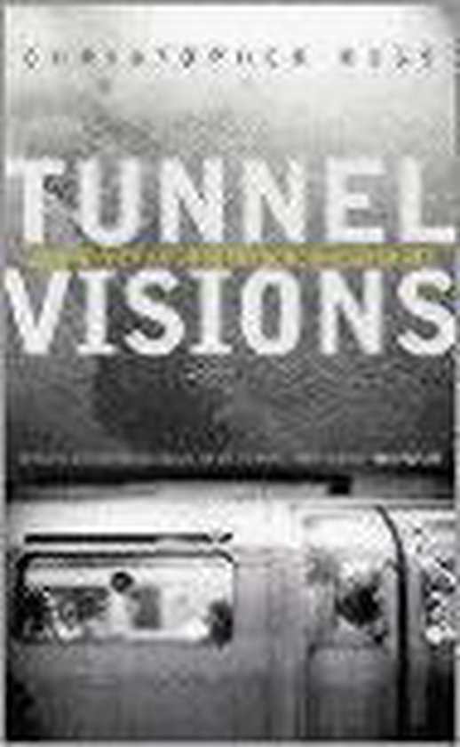 Tunnel Visions, Christopher Ross | 9781841155661 | Boeken | bol.com