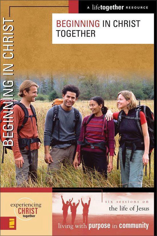 Experiencing Christ Together - Beginning in Christ Together (ebook ...