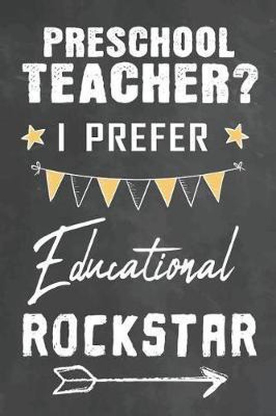 Preschool Teacher I Prefer Educational Rockstar, Cute Teacher Gifts Ma ...