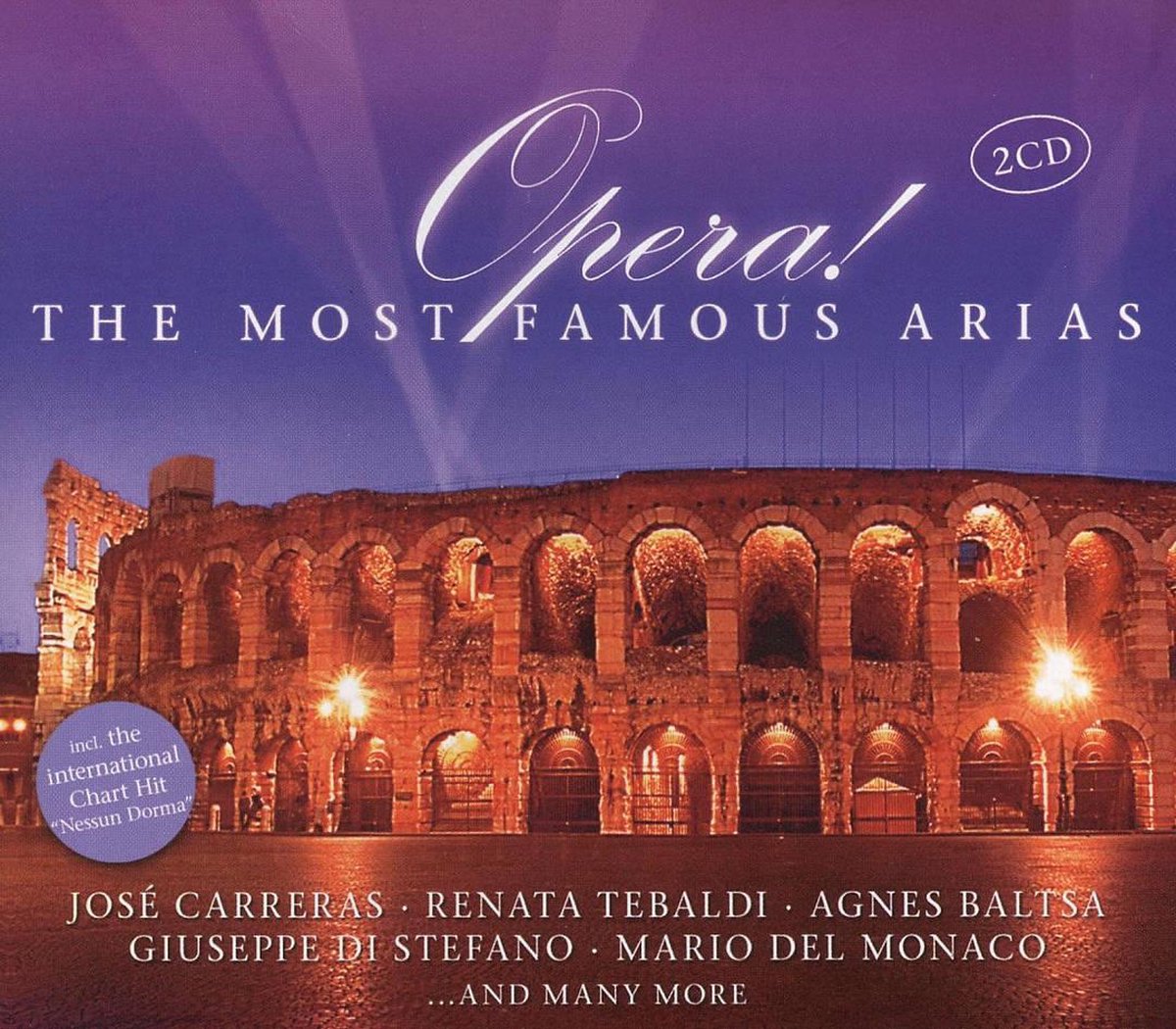 Opera! The Most Famous Arias, various artists | CD (album) | Muziek | bol
