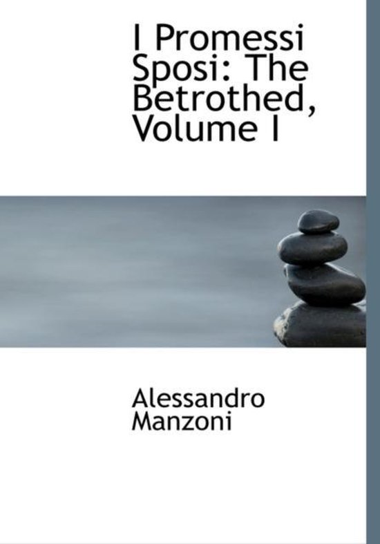 I Promessi Sposi, Alessandro Manzoni | 9780559003646 | Boeken | bol