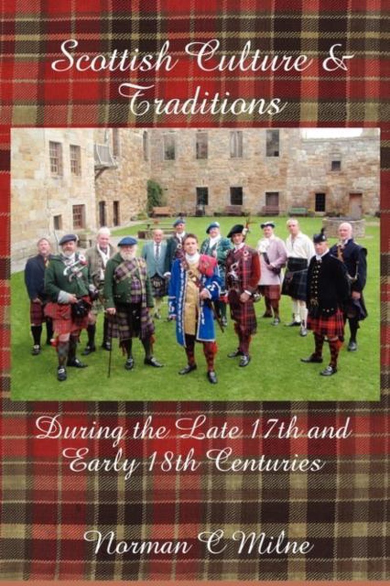 Scottish Culture and Traditions, Norman C Milne | 9781899820795 ...