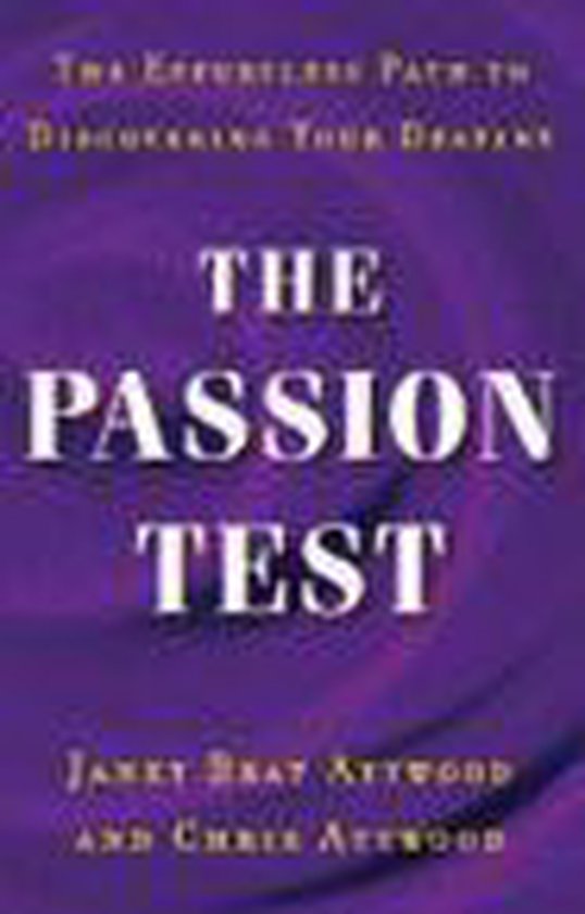 The Passion Test, Janet Bray Attwood | 9781594630422 | Boeken | bol