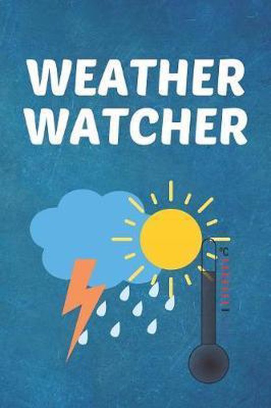 Weather Watcher, Daily Pretty Press | 9781081335731 | Boeken | bol.com