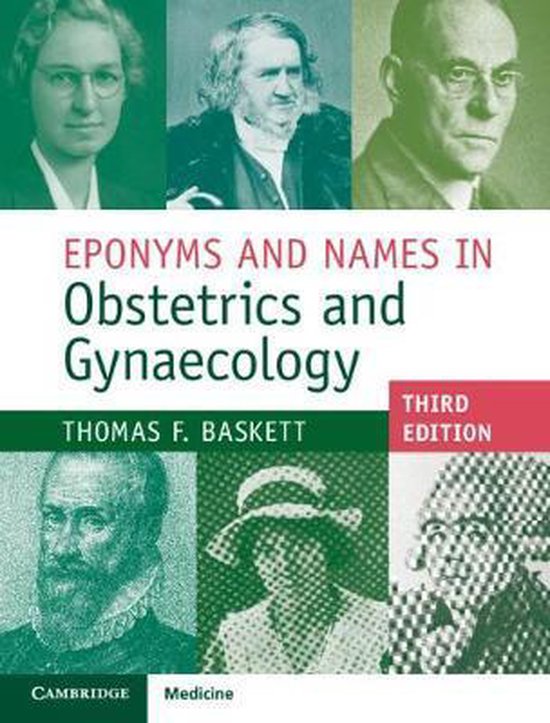 Eponyms and Names in Obstetrics and Gynaecology | 9781108421706 ...
