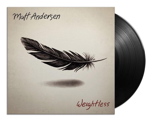 Weightless, Matt Andersen | LP (album) | Muziek | bol.com