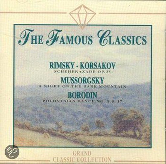 Famous Classics -cRimsky / Mussorgsky / Borodin, various artists | CD (album) | Muziek | bol