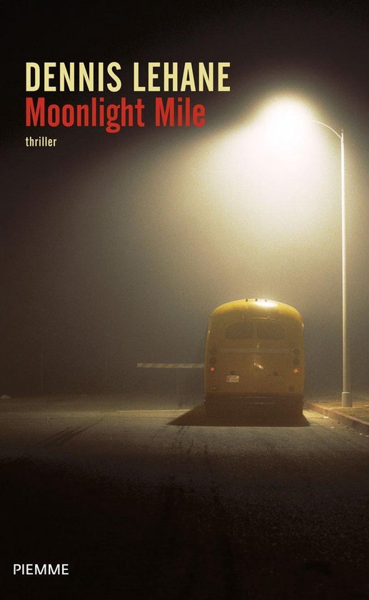 Moonlight mile (Versione italiana) (ebook), Dennis Lehane ...