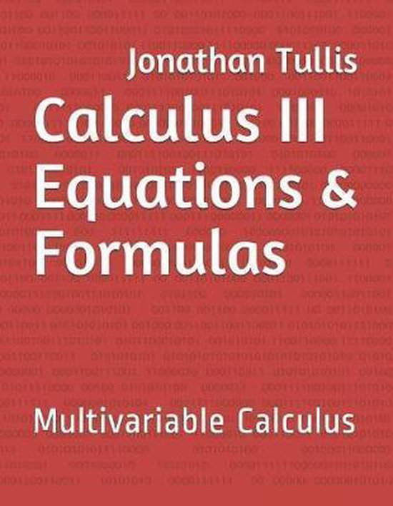 Formulas & Equations for Stem Majors- Calculus III Equations & Formulas ...