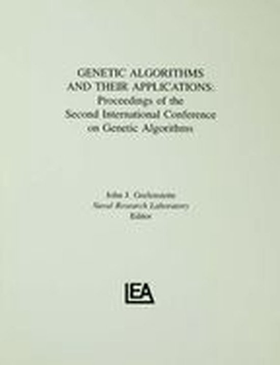 Genetic Algorithms and their Applications (ebook), John J. Grenfenstett ...