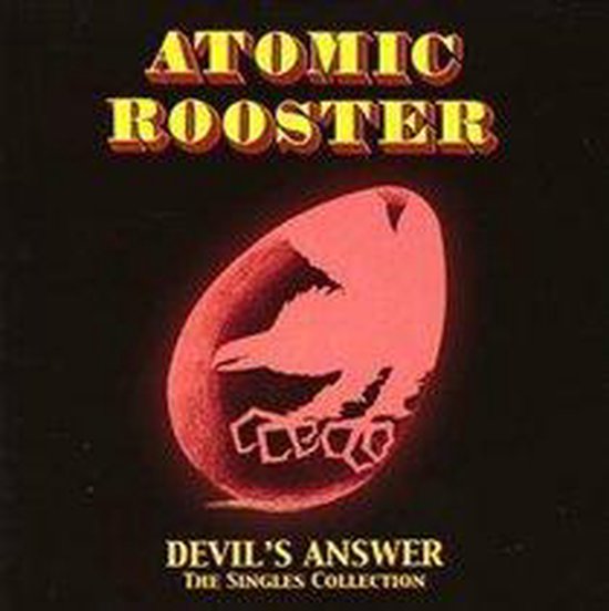 Devil's Answer: The Sing, Atomic Rooster | CD (album) | Muziek | bol
