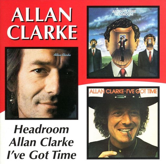 Headroom: Allan Clark / I'Ve Got Time, Allan Clarke | CD (album ...