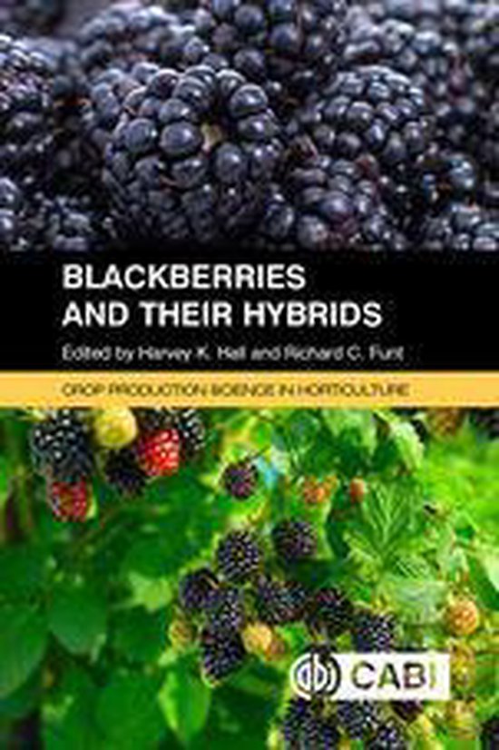 Crop Production Science in Horticulture - Blackberries and Their ...
