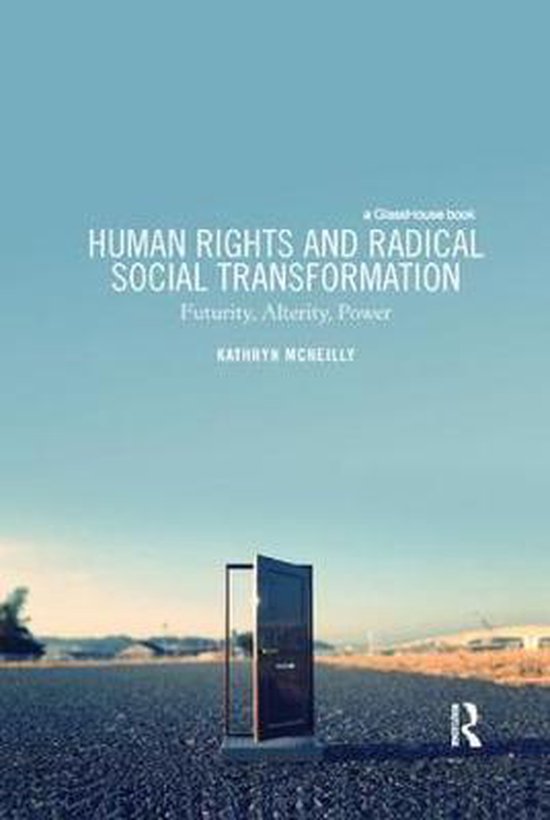 Human Rights and Radical Social Transformation | 9780367191764 ...