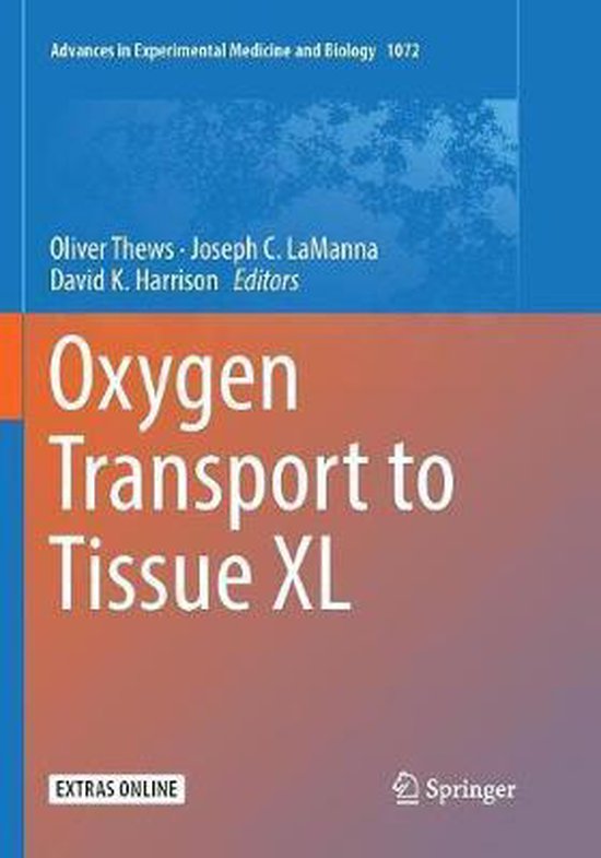 Oxygen Transport to Tissue XL | 9783030082123 | Boeken | bol.com