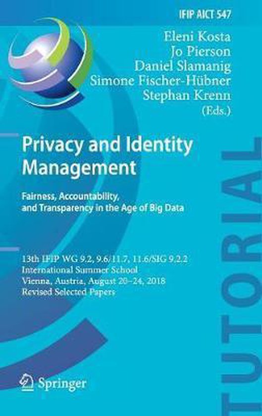 Privacy and Identity Management. Fairness, Accountability, and ...
