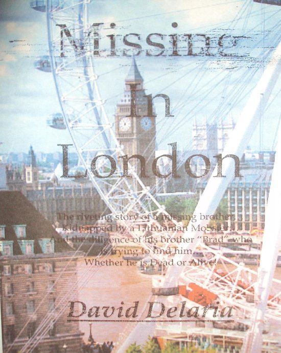 Missing In London (ebook), David Delaria | 9781466120358 | Boeken | bol