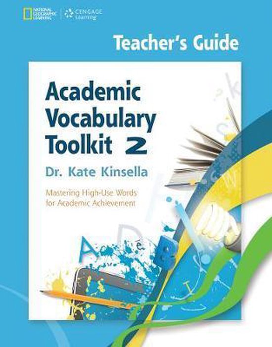 Academic Vocabulary Toolkit 2: Teacher's Guide with Professional ...