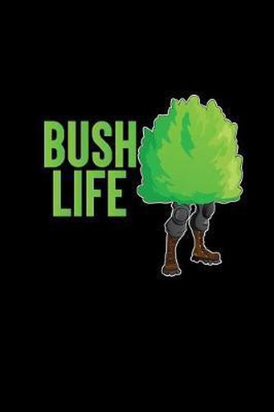 Bush Life, Gamer & Video Gaming Lover G Publishing | 9781078079914 ...
