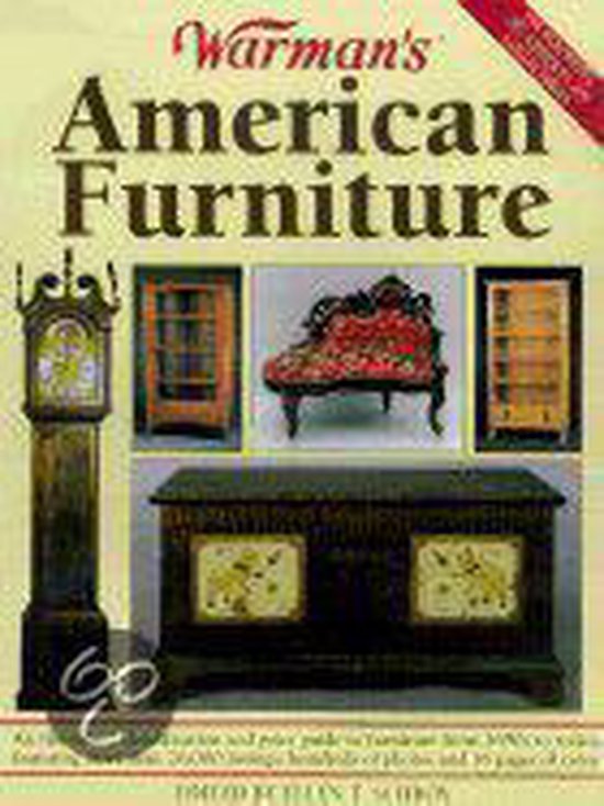 Warman's American Furniture, Ellen T. Schroy | 9780873419123 | Boeken | bol