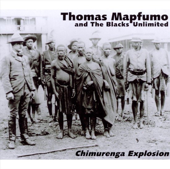 Chimurenga Explosion, Thomas Mapfumo & the Blacks Unlimited | CD (album ...