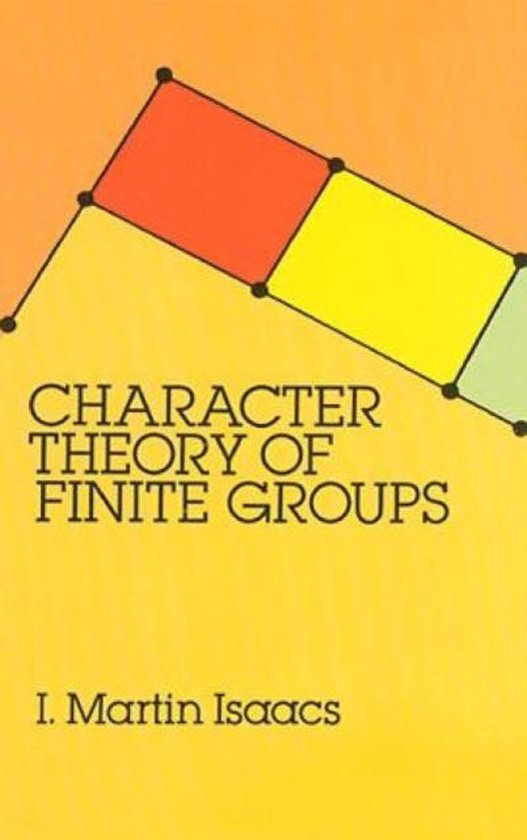 Character Theory Of Finite Groups 9780486680149 I Martin Isaacs