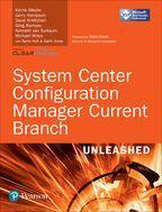 System Center Configuration Manager Current Branch Unleashed (includes Content Update... | bol.com