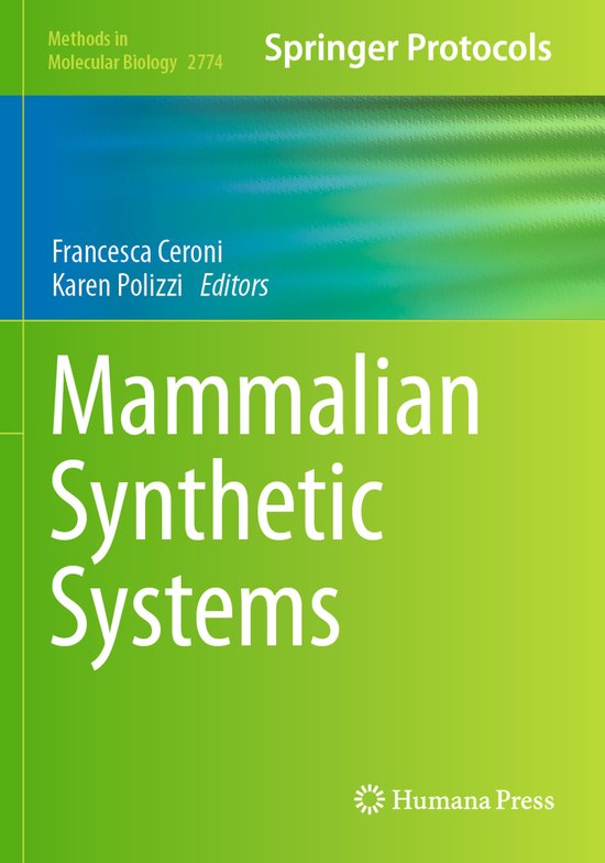 Methods in Molecular Biology- Mammalian Synthetic Systems ...
