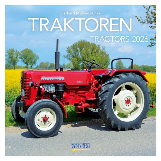 Korsch Verlag Tractors Kalender 2026 - Wandkalender met foto's | bol