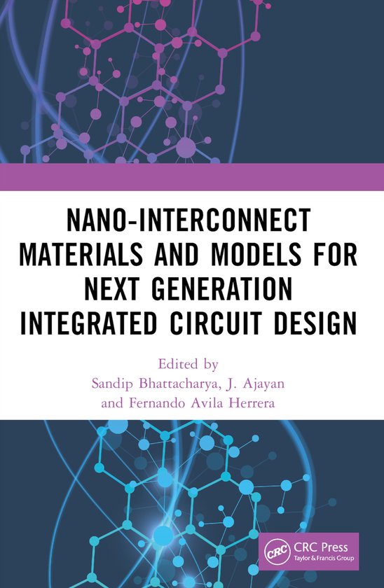 Nano-Interconnect Materials and Models for Next Generation Integrated ...