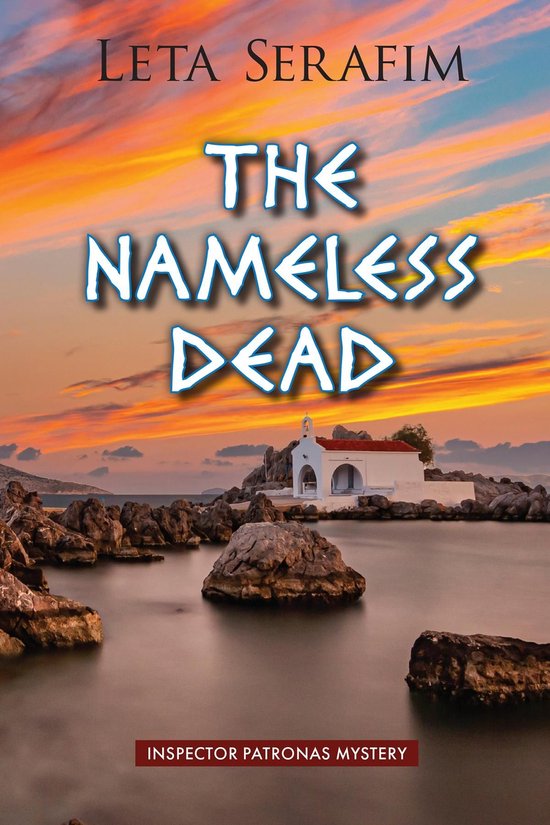 Inspector Patronas' Greek Island mystery 5 - The Nameless Dead (ebook ...