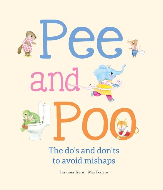 NUBEOCHO - Pee and Poo. The Do's and Don'ts to Avoid Mishaps (ebook ...