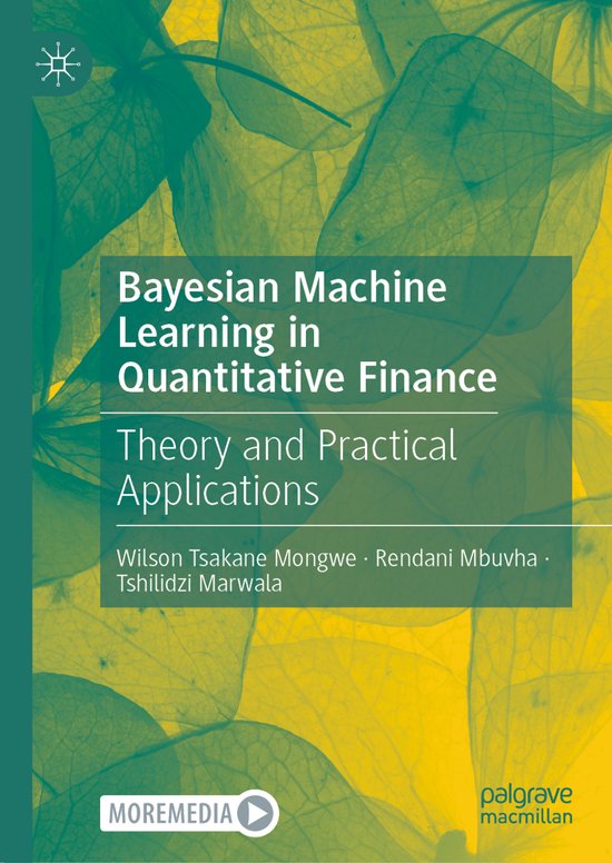Bayesian Machine Learning in Quantitative Finance | 9783031884306 ...
