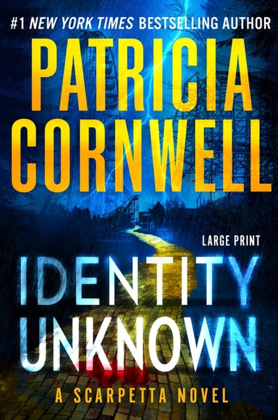 Identity Unknown, Patricia Cornwell | 9781538770436 | Boeken | bol