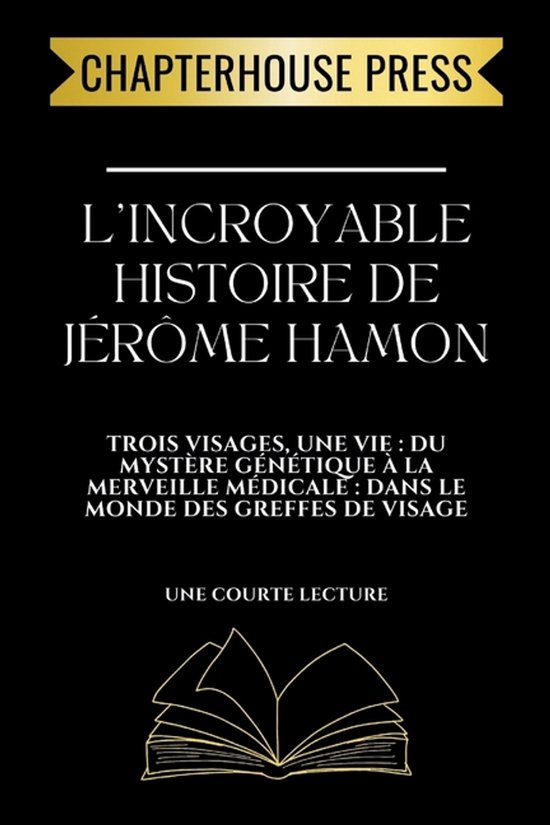 L'incroyable histoire de Jérôme Hamon, Chapterhouse Press | 9798323418893 | Boeken | bol
